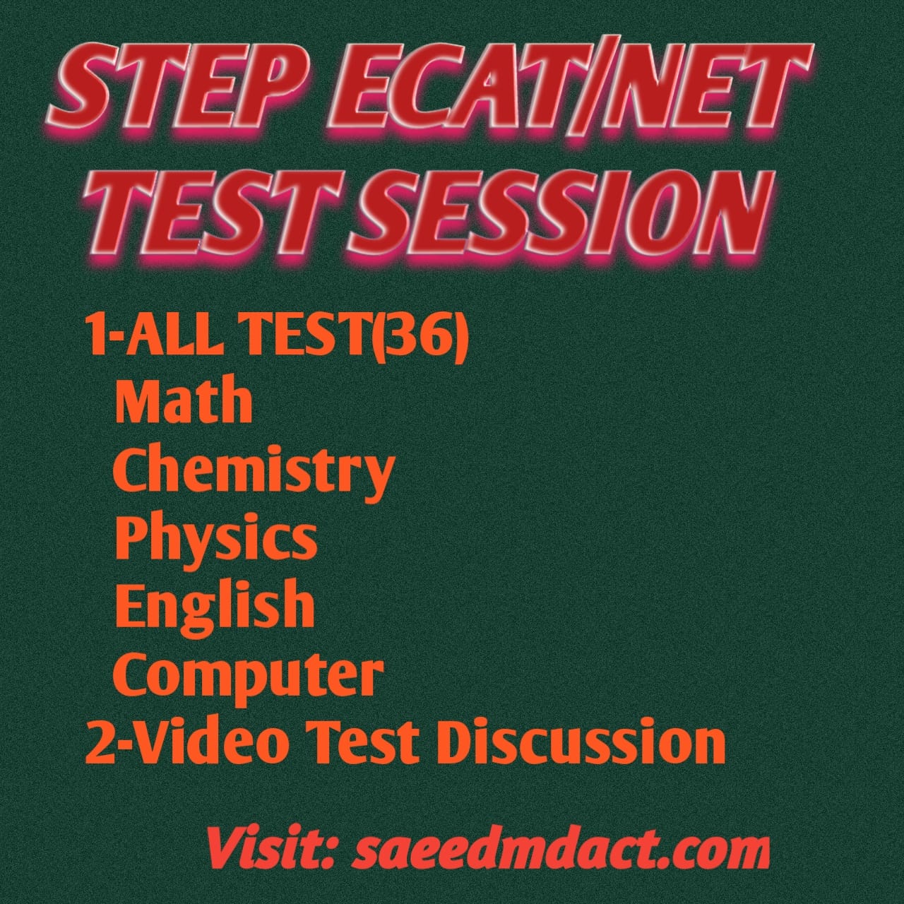 STEP ECAT/NET TEST SESSION 2022 - SAEED MDCAT